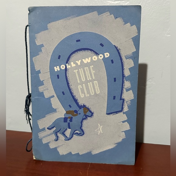 Hollywood Park | Accents | Hollywood Turf Club Menu Special Luncheon ...